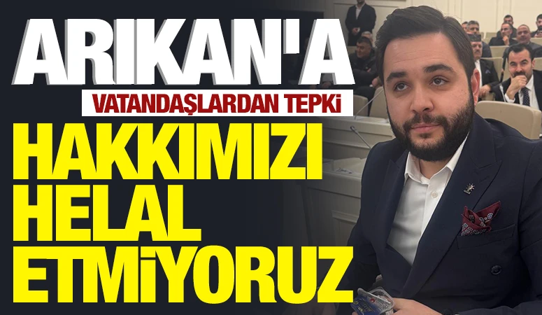 ERİM ARIKAN’A VATANDAŞLARDAN TEPKİ: HAKKIMIZI HELAL ETMİYORUZ - Ayıntab ...